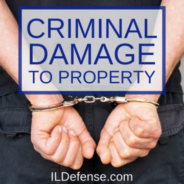 What is Criminal Damage to Property? - Skokie IL Criminal Defense