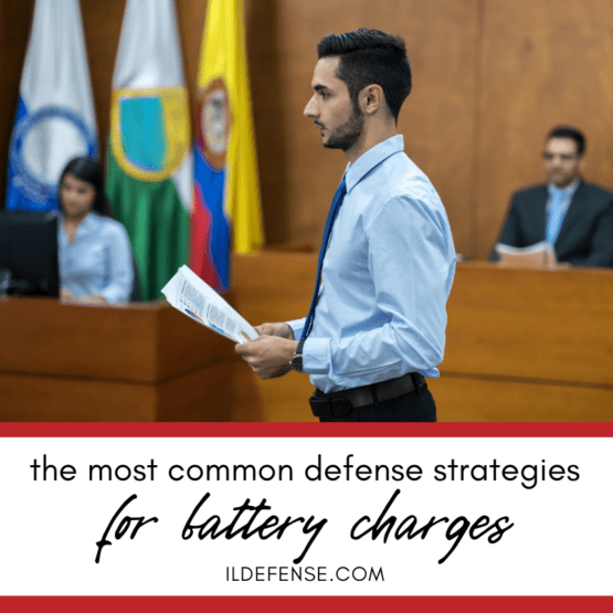 The Most Common Defense Strategies for Battery Charges - Skokie IL ...